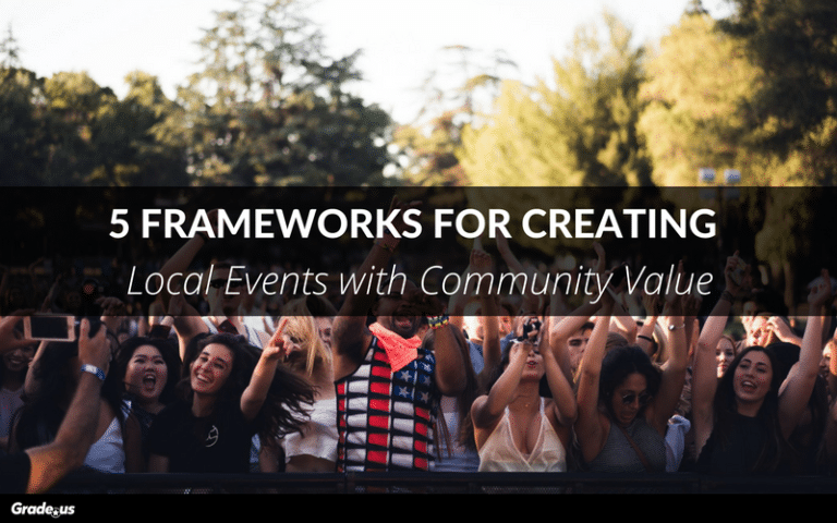 5 Frameworks for Creating Local Events with Community Value